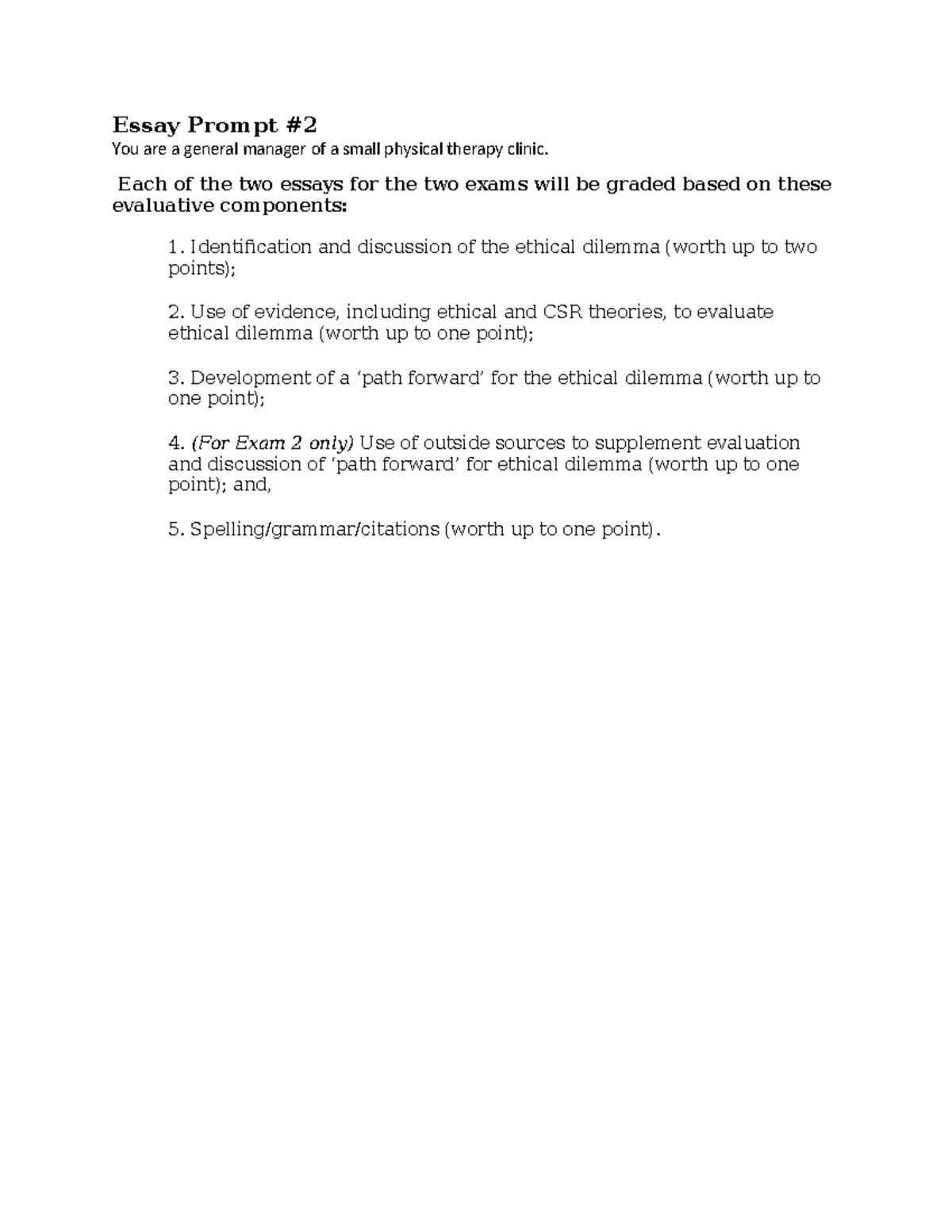 Exam2 - Essay Prompt #2 - Essay Prompt You are a general manager of a ...