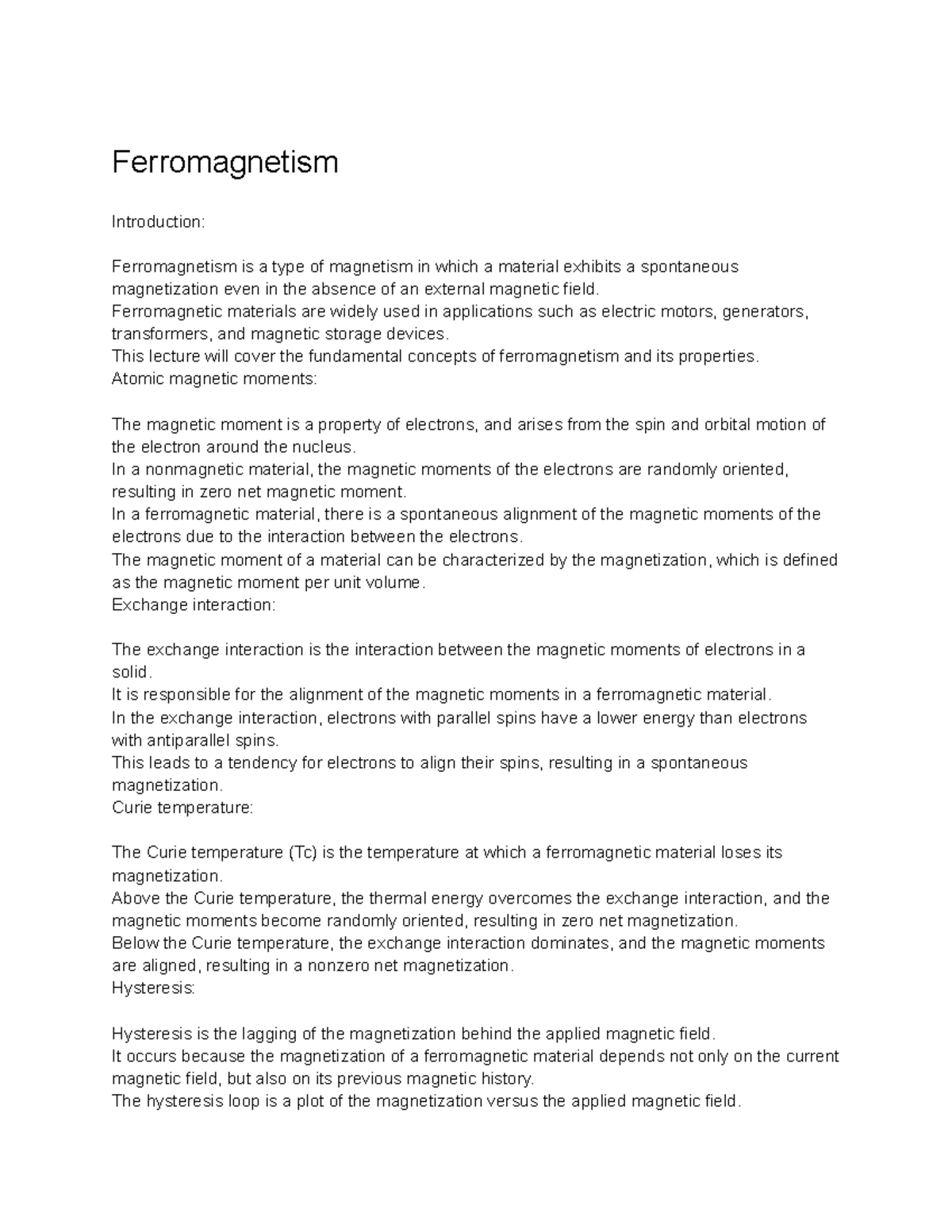 General Physics III (PHY-2040) Lecture 28 - Ferromagnetism - Ferromagnetism Introduction: - Studocu