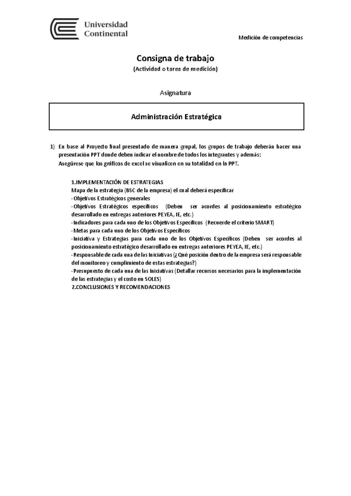 Consigna Trabajo Final - Medición de competencias Consigna de trabajo (Actividad o tarea de ...