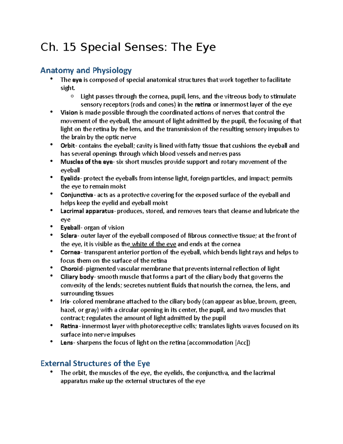 Ch. 15 Special Senses The Eye - Ch. 15 Special Senses: The Eye Anatomy ...