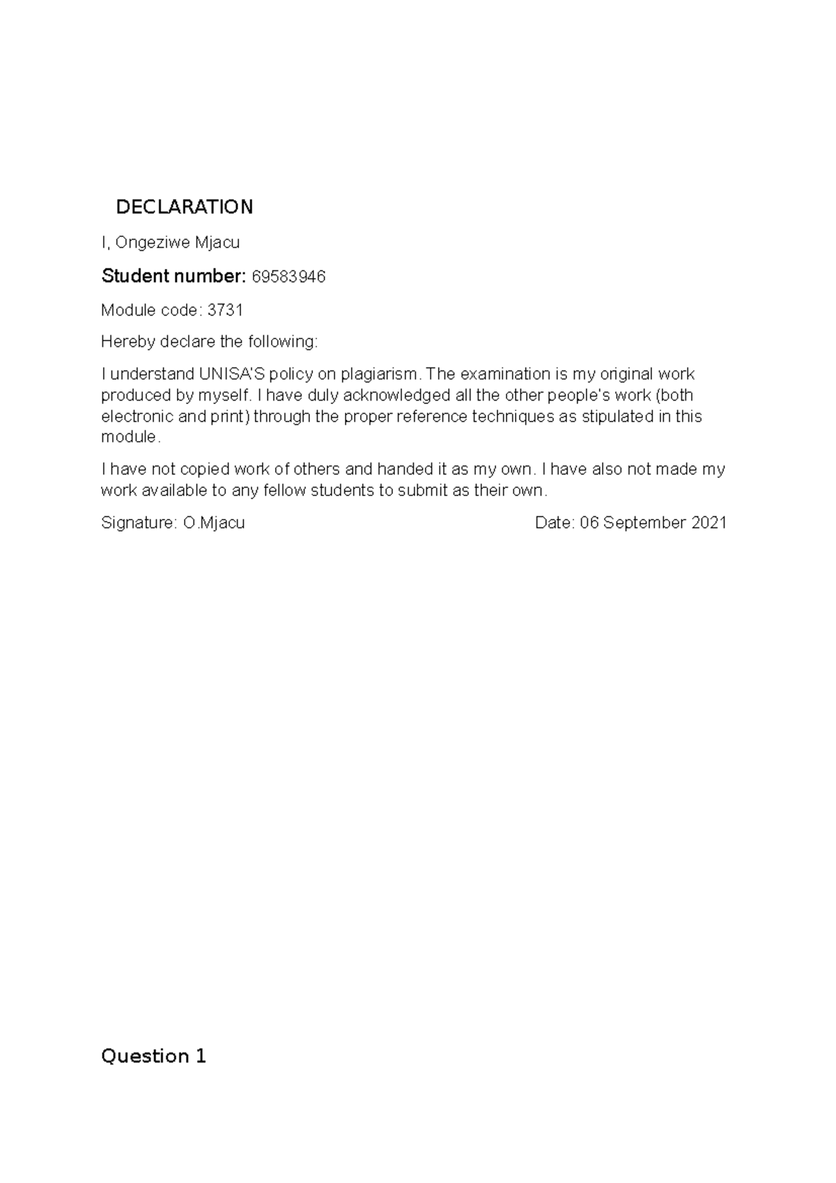 Declaration - assignment - DECLARATION I, Ongeziwe Mjacu Student number ...