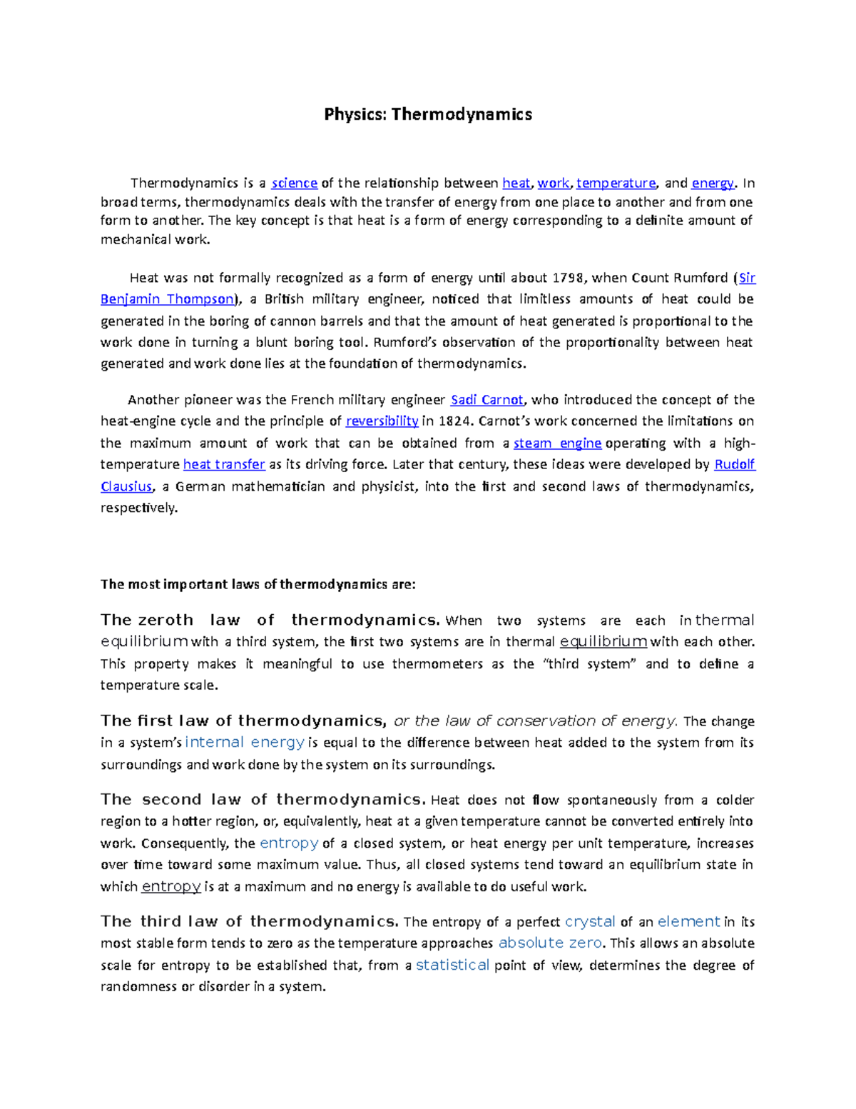 Thermodynamics - Physics: Thermodynamics Thermodynamics is a science of ...
