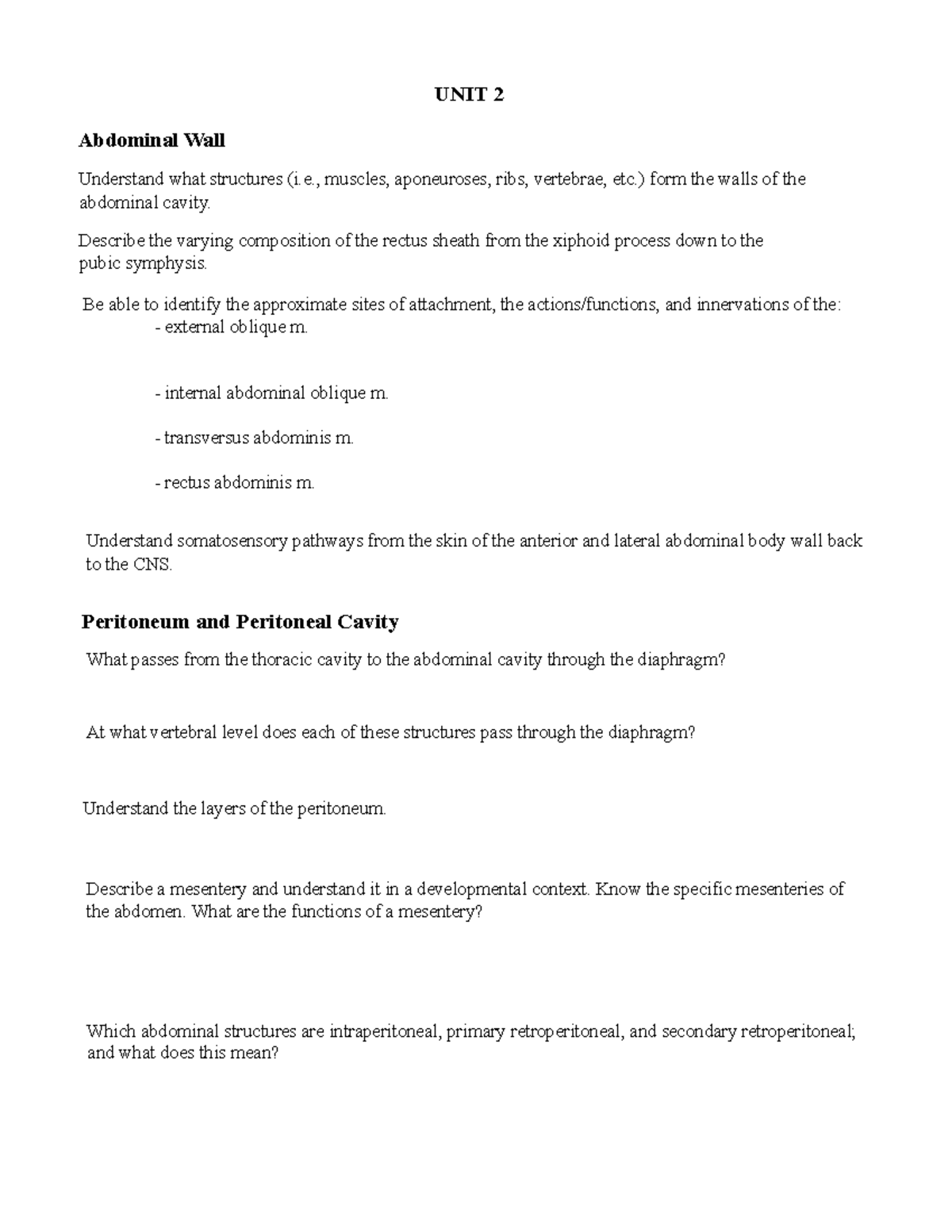 BIO 290 Content Learning Objectives Unit 2 - UNIT 2 Abdominal Wall Understand what structures (i ...