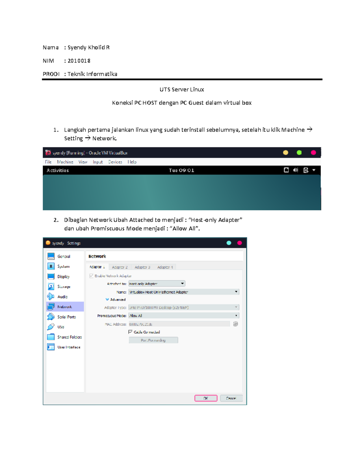 UTS Server Linux-Koneksi PC guest dan PC host di virtual Box - Nama : Syendy Kholid R NIM ...