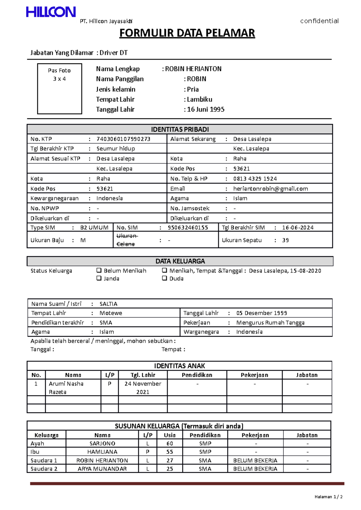 FLK GOL2 - ( Tulis NAMA ANDA) - PT. Hillcon Jayasakti confidential FORMULIR DATA PELAMAR Jabatan ...