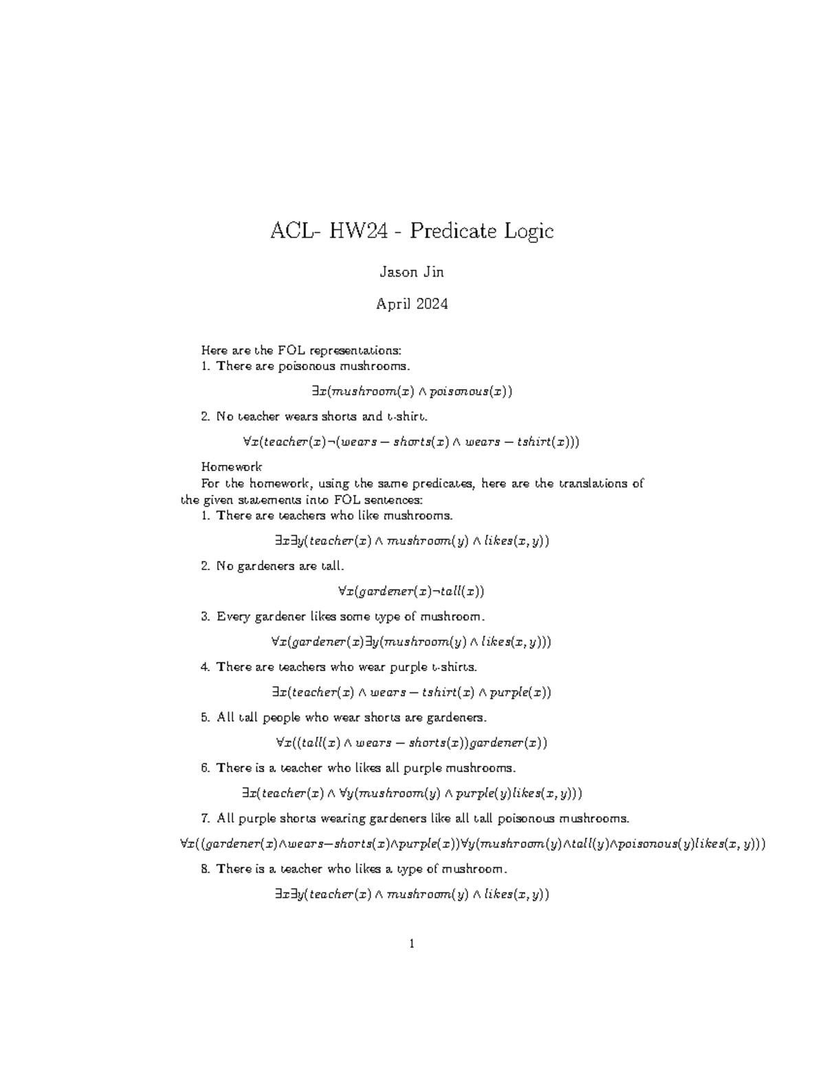 ACL HW24 Predicate Logic - ACL- HW24 - Predicate Logic Jason Jin April ...