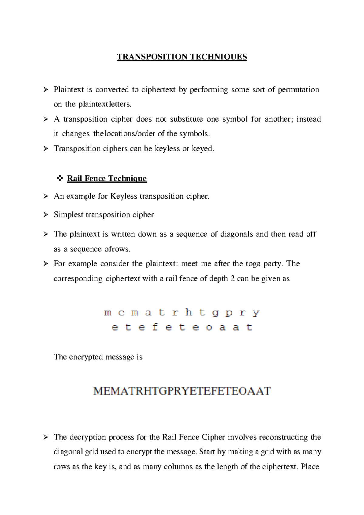 Transposition Techniques - TRANSPOSITION TECHNIQUES Plaintext is ...