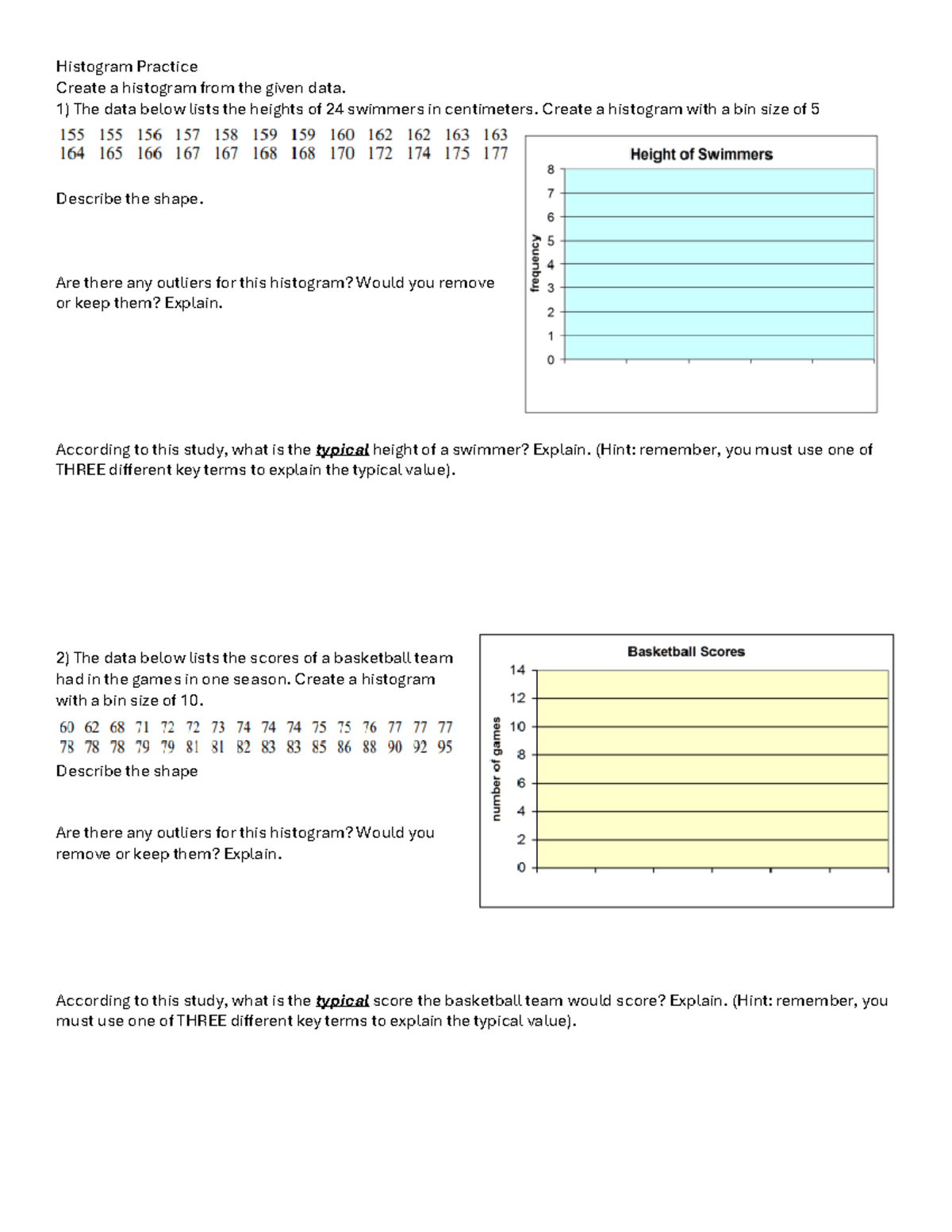 Histogram Retake Practice - Histogram Practice Create a histogram from ...