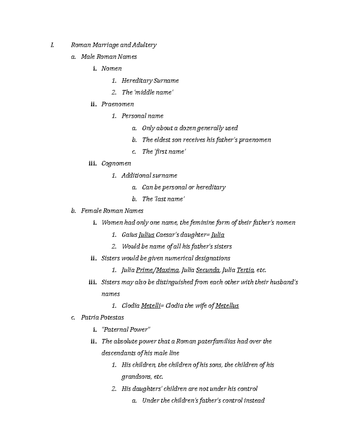Roman Marriage and Adultery - I. Roman Marriage and Adultery a. Male ...