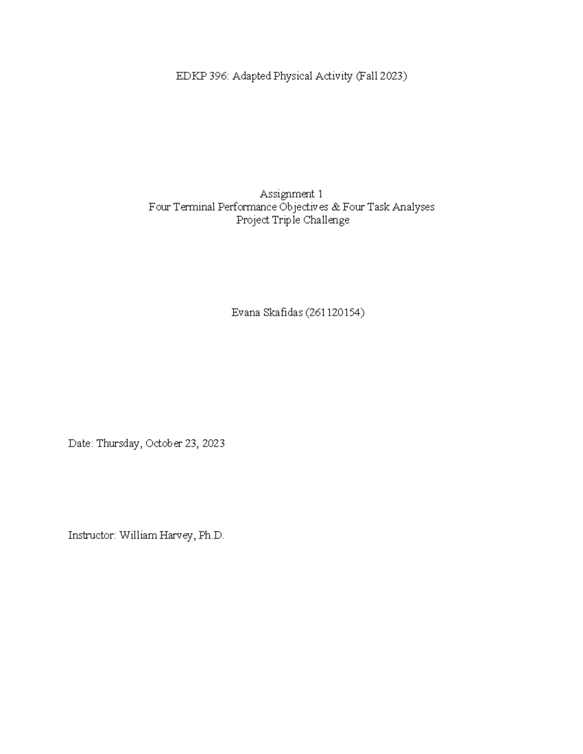 TPOs and Task Analyses - PTC-2 - EDKP 396: Adapted Physical Activity (Fall 2023) Assignment 1 ...
