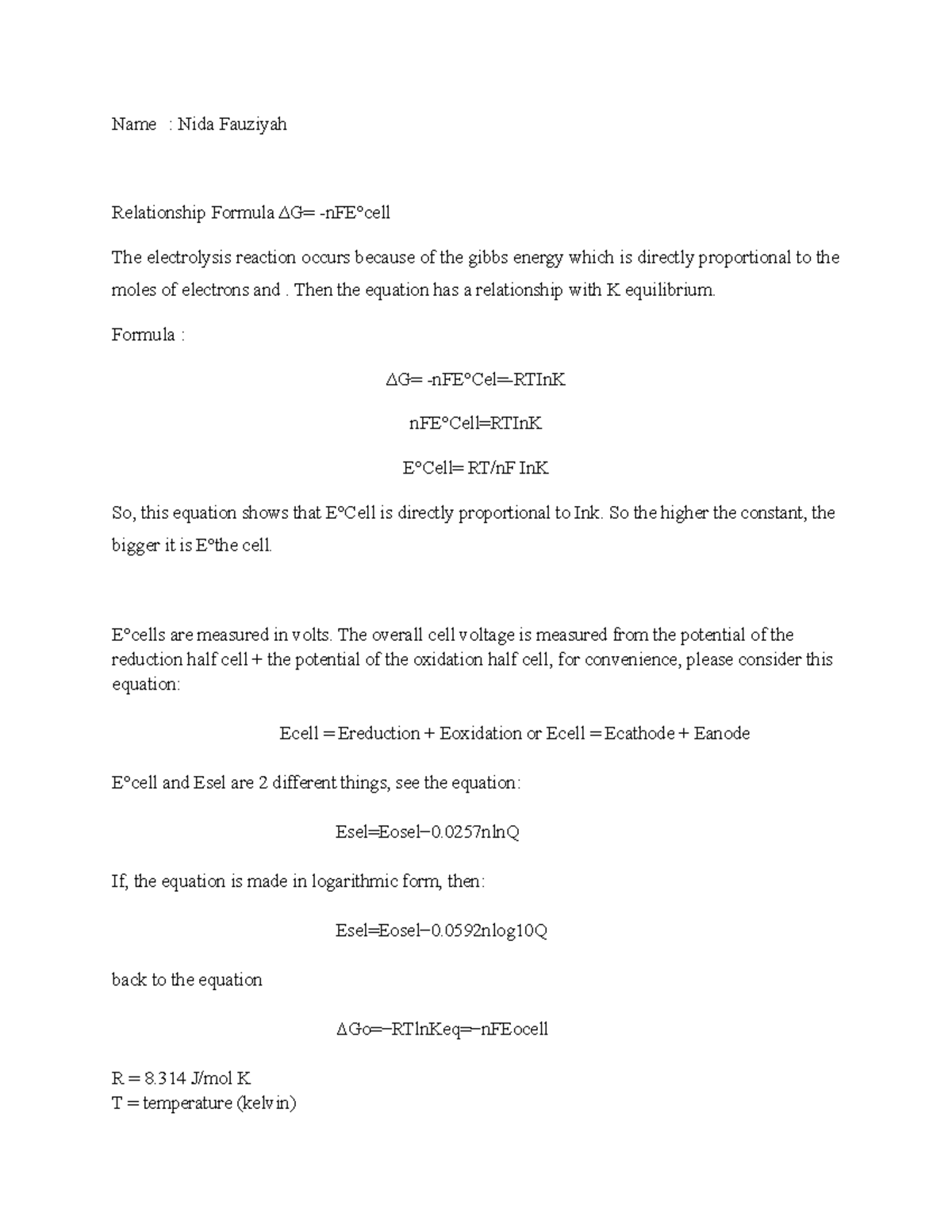 The electrolysis reaction - Name : Nida Fauziyah Relationship Formula ∆ ...