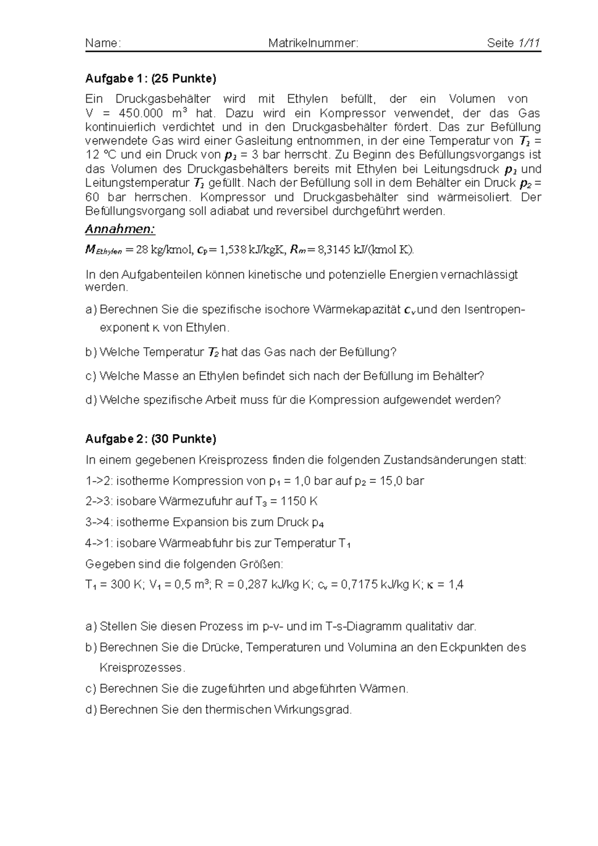 Klausur Sommersemester 2017, Fragen - Name: Matrikelnummer: Seite 1/11 Aufgabe 1: (25 Punkte ...
