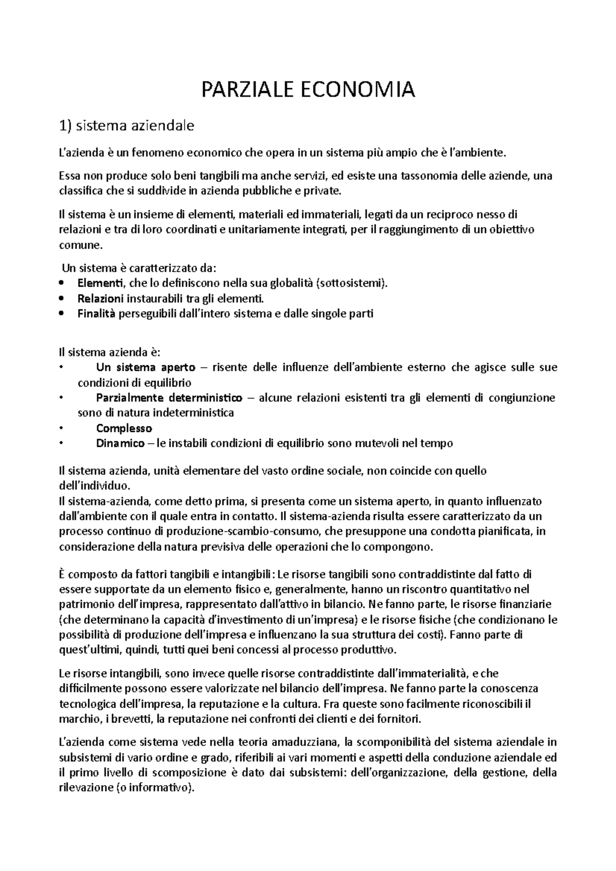 Parziale economia - PARZIALE ECONOMIA 1) sistema aziendale L’azienda è ...