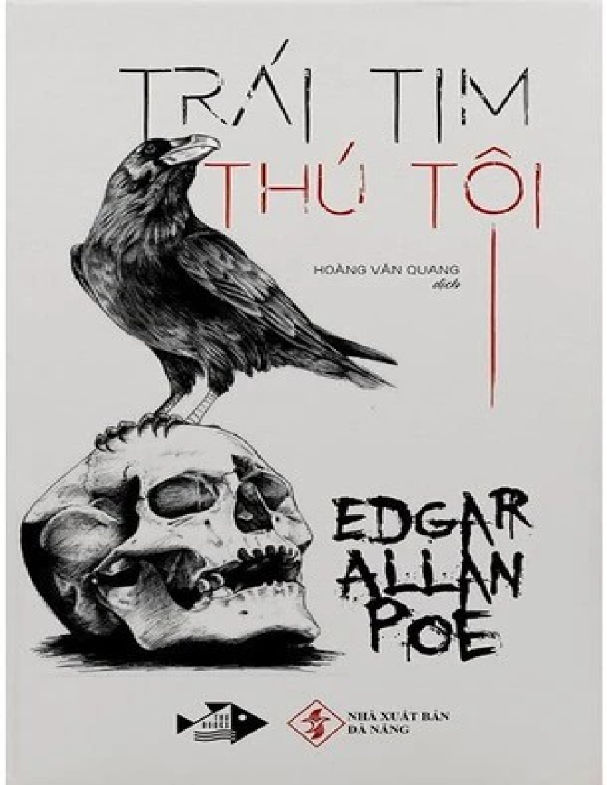 Trái Tim Thú Tội - Edgar Allan Poe - Edgar Allan Poe Trái tim thú tội ...