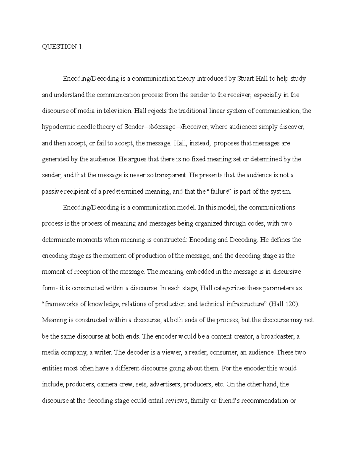 CMST Midterm - QUESTION 1. Encoding/Decoding is a communication theory ...
