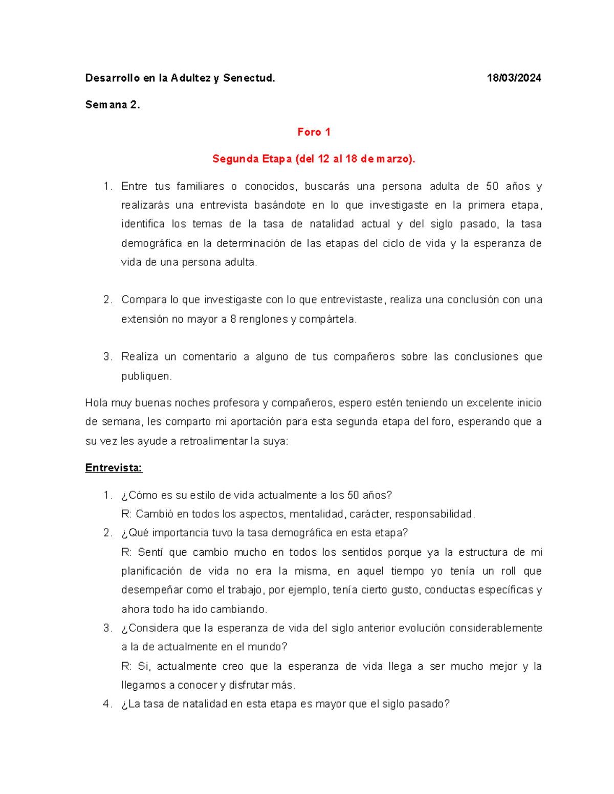 Foro 1-Semana 2- Desarollo en la Adultez y Senectud - Desarrollo en la Adultez y Senectud. 18/03 ...