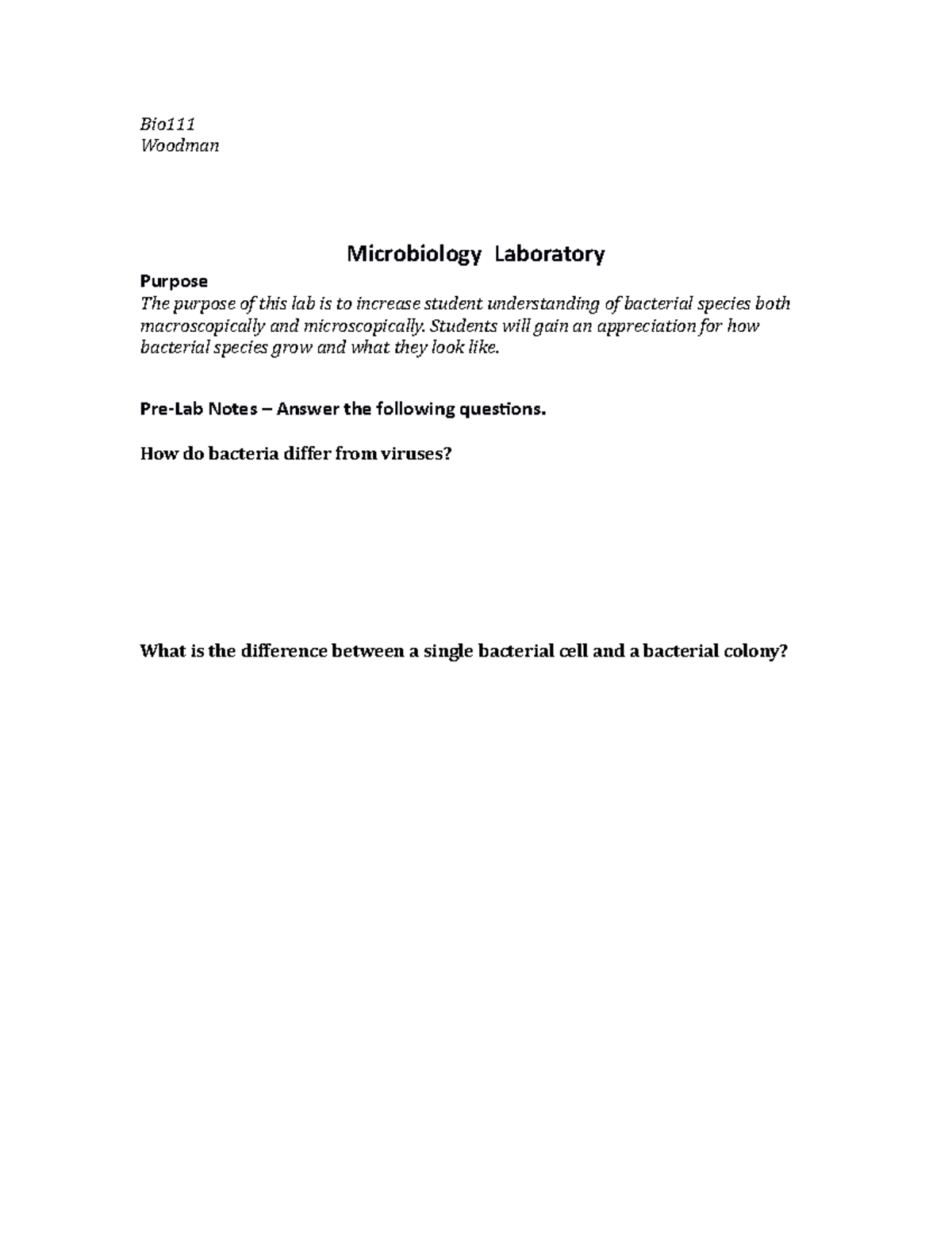 Bio111 Microbiology Lab - Bio Woodman Microbiology Laboratory Purpose ...