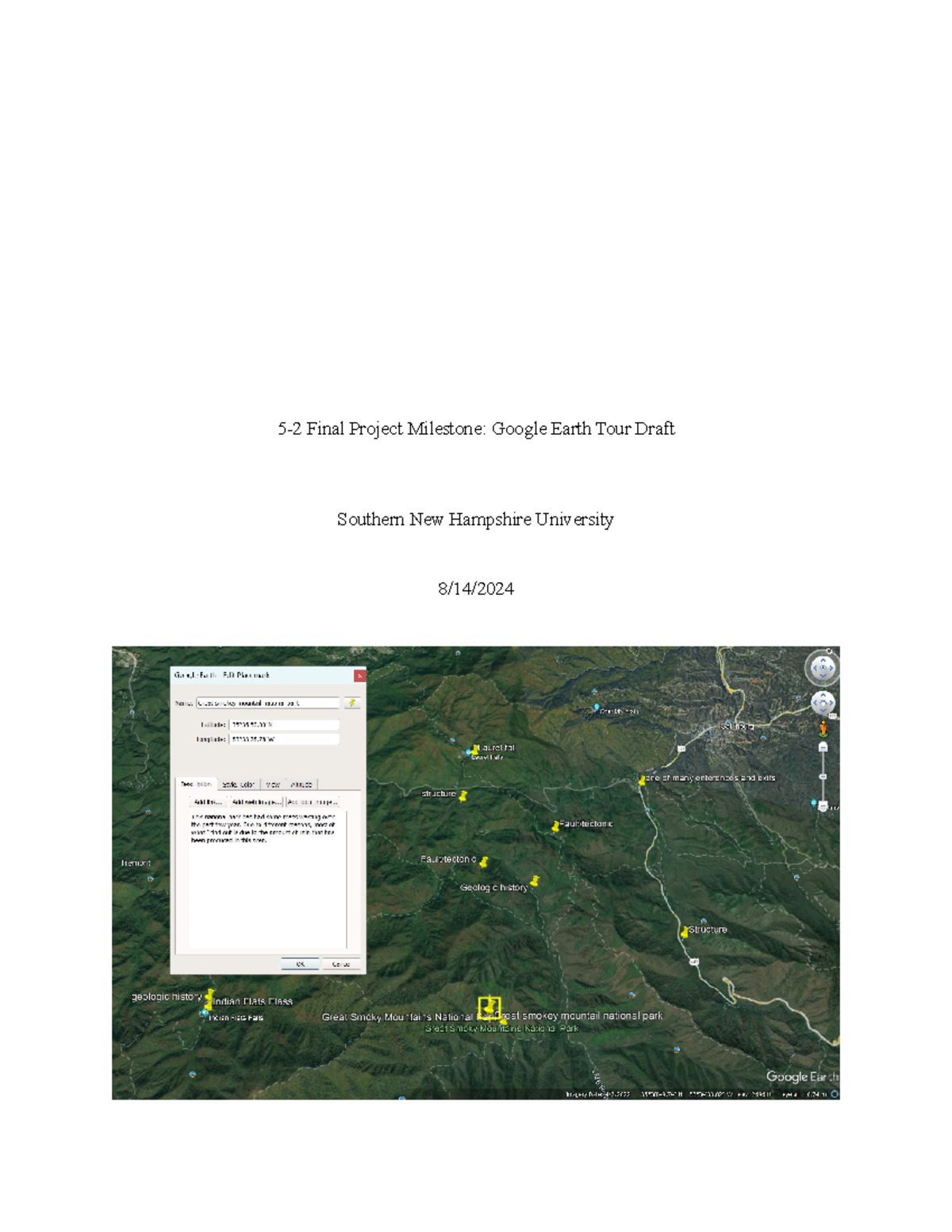 5-2 Final Project Milestone Google Earth Tour Draft (13) - PHY205 - 5-2 ...