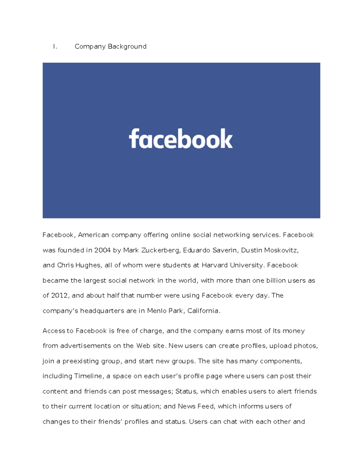 Facebook - I. Company Background Facebook, American company offering ...