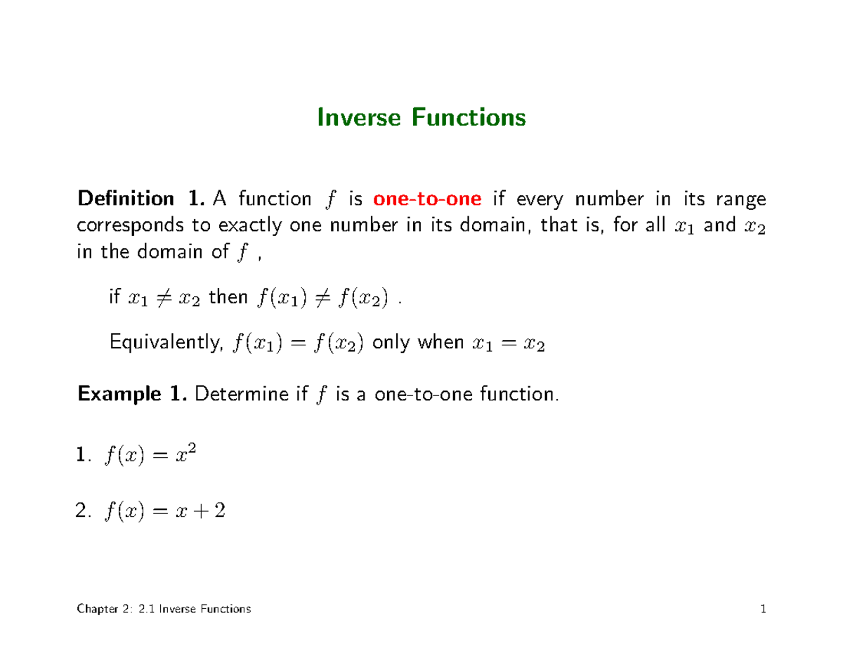 Inverse functions - Math - Inverse Functions Definition 1. A function f is one-to-one if every ...