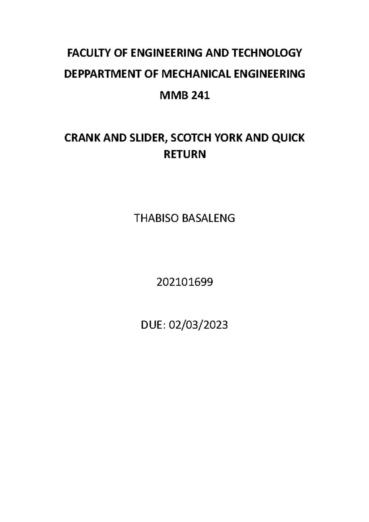 Thabiso Basaleng 202101699 MMB 241 lab 1 - FACULTY OF ENGINEERING AND ...
