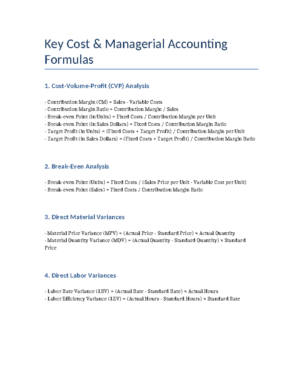 CVP;Break-Even;Variance Formulas - Key Cost & Managerial Accounting Formulas 1. - Studocu