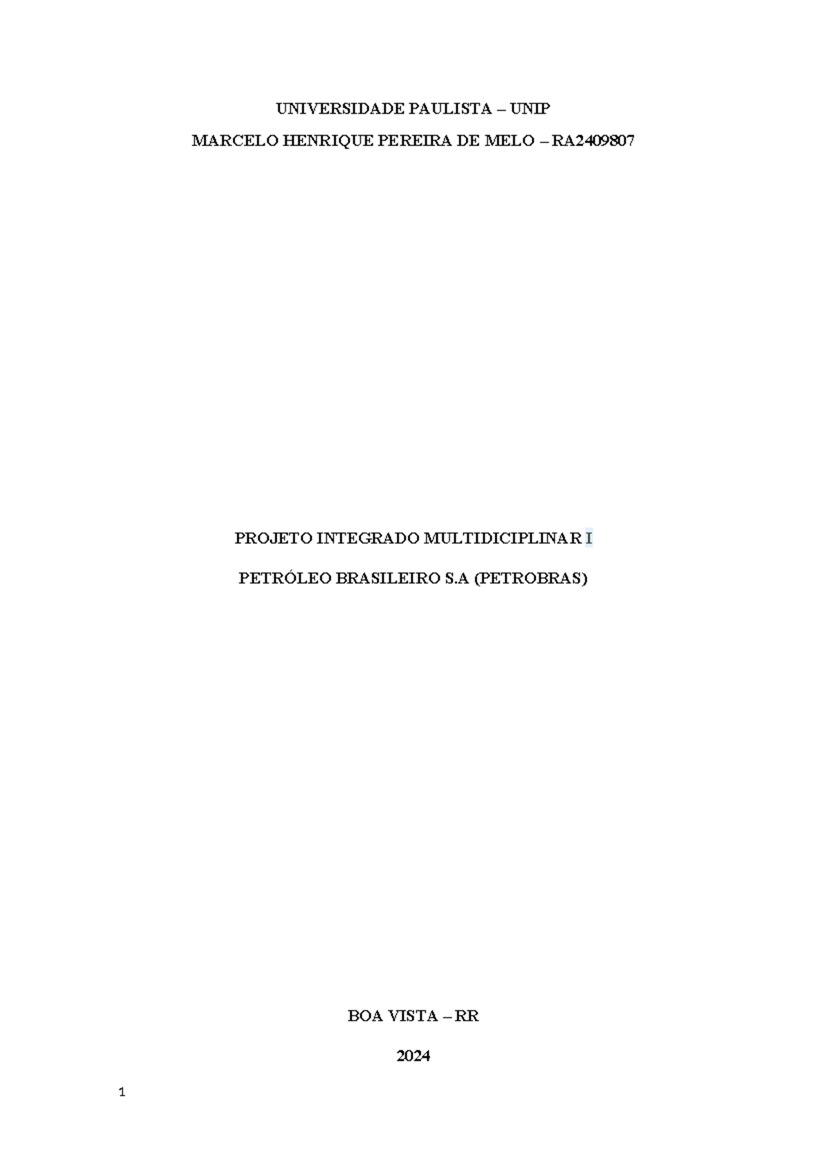 Universidade Paulista PIM - Projeto Multidiciplinar - UNIVERSIDADE ...