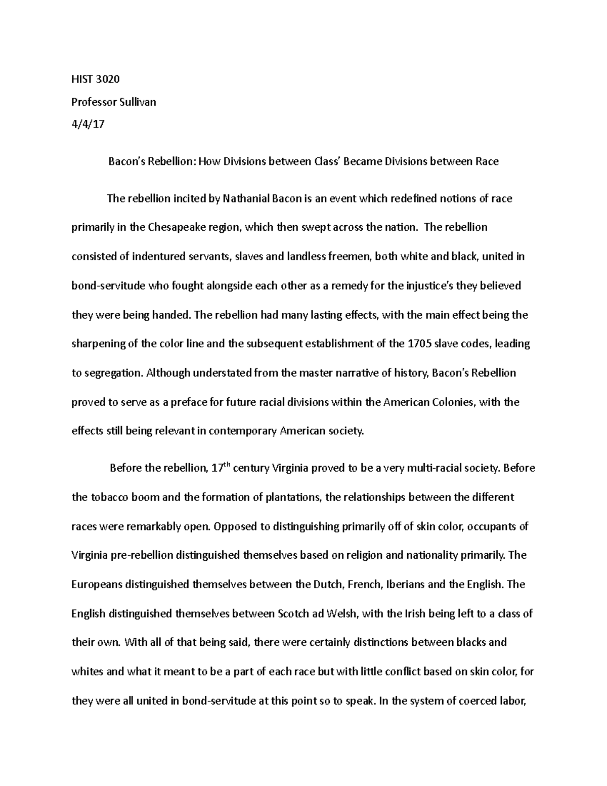 HIST3020 Bacons Rebellion - HIST 3020 Professor Sullivan Rebellion: How ...