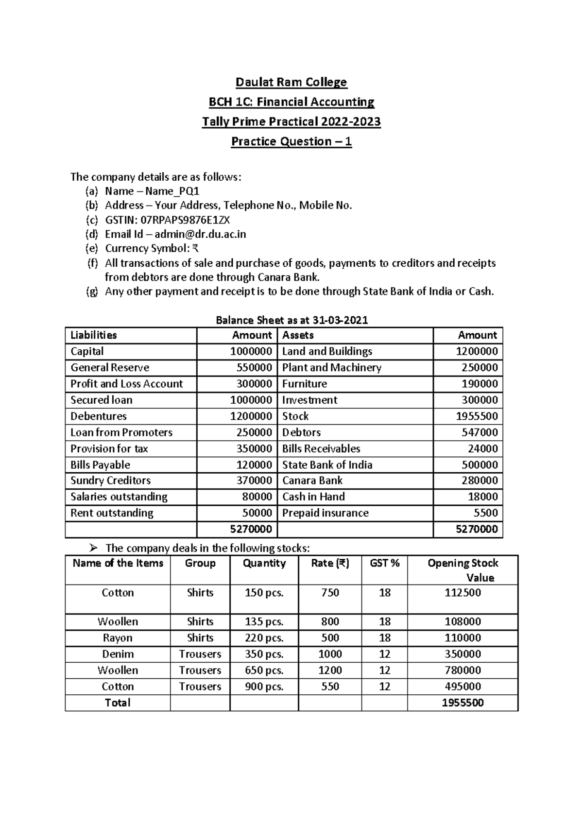 635406724 Tally Practice Question 1 - Daulat Ram College BCH 1C ...