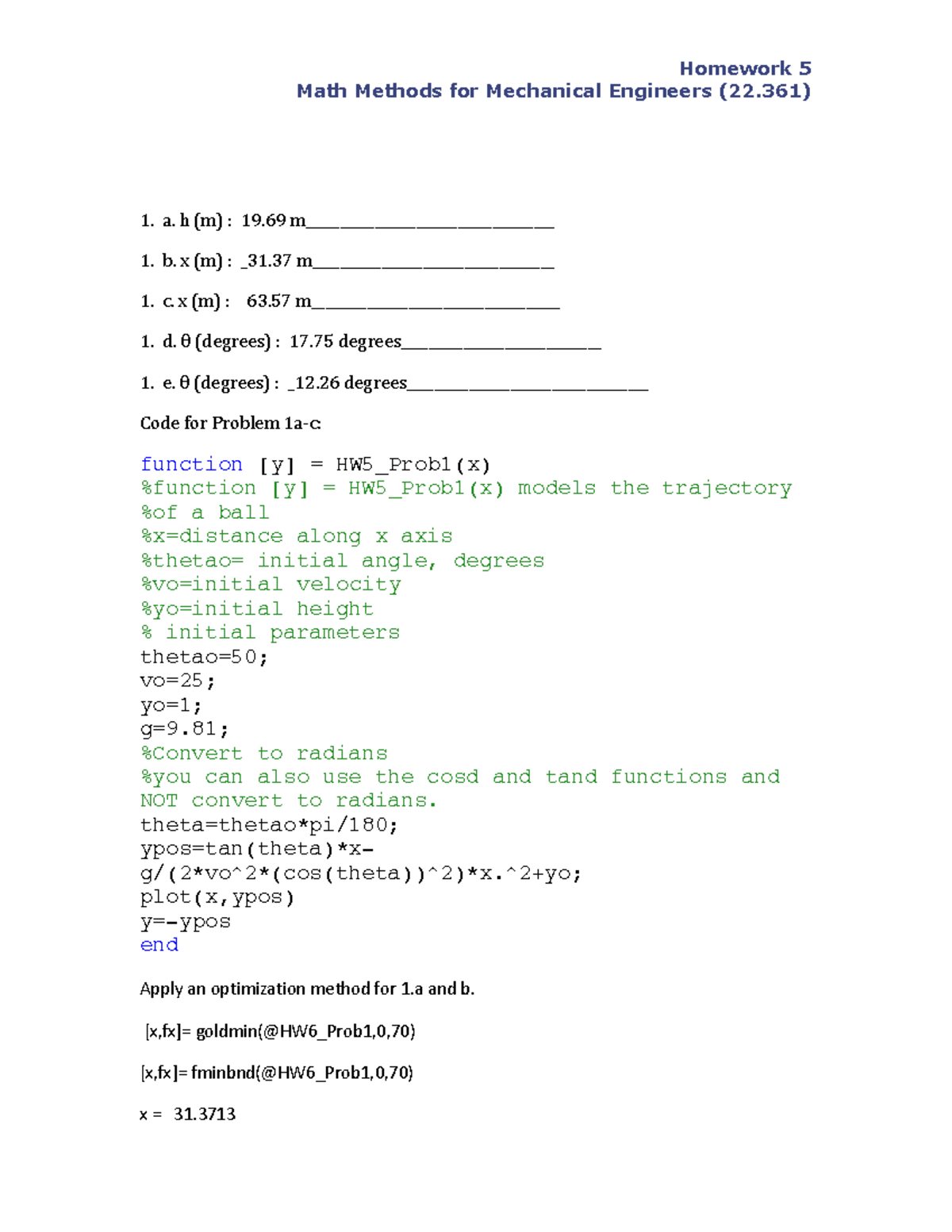 HW5SOL - Homework 5 Math Methods for Mechanical Engineers (22) 1. a. h ...