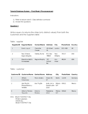 Tutorial database - Database Systems - Tutorial database Question 1 Select distinct city from ...