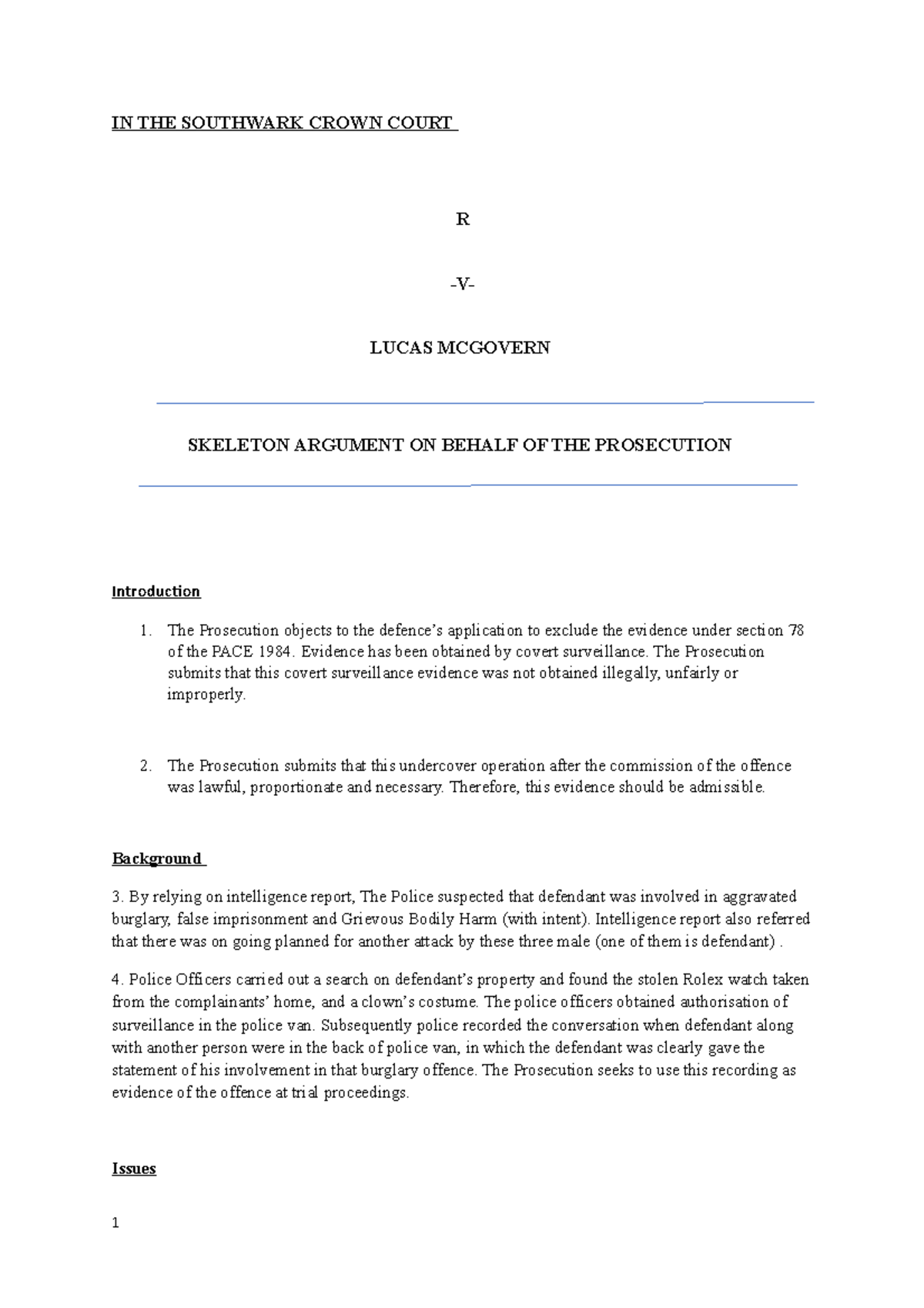 Evidence cw - IN THE SOUTHWARK CROWN COURT R -V- LUCAS MCGOVERN ...
