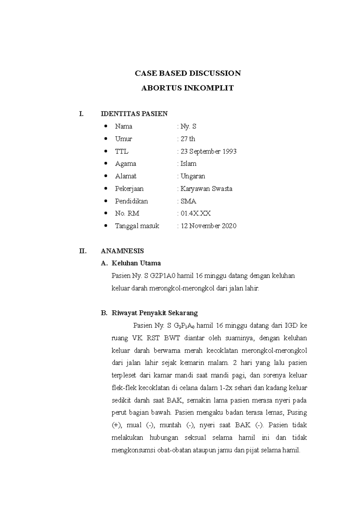 CBD Abortus Inkomplit - report on a disease in the medical field - CASE BASED DISCUSSION ABORTUS ...