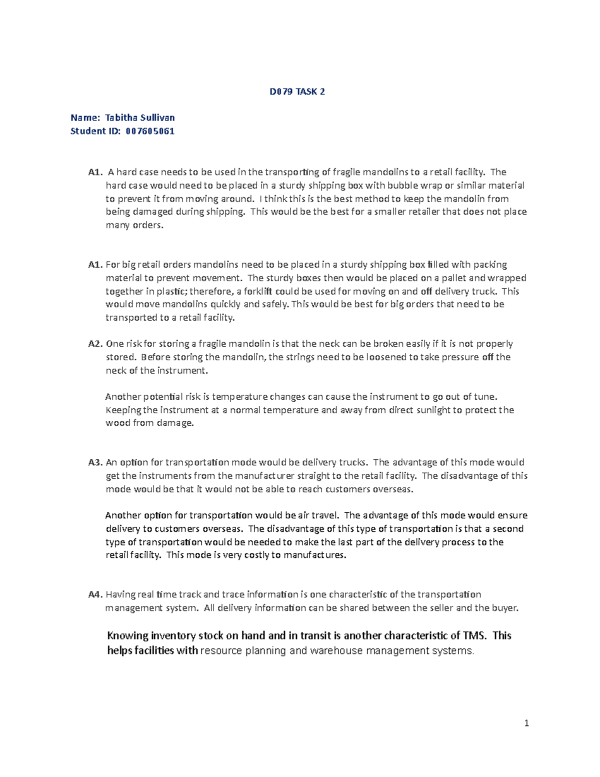 D079 - Task 2 - passed - D079 TASK 2 Name: Tabitha Sullivan Student ID ...