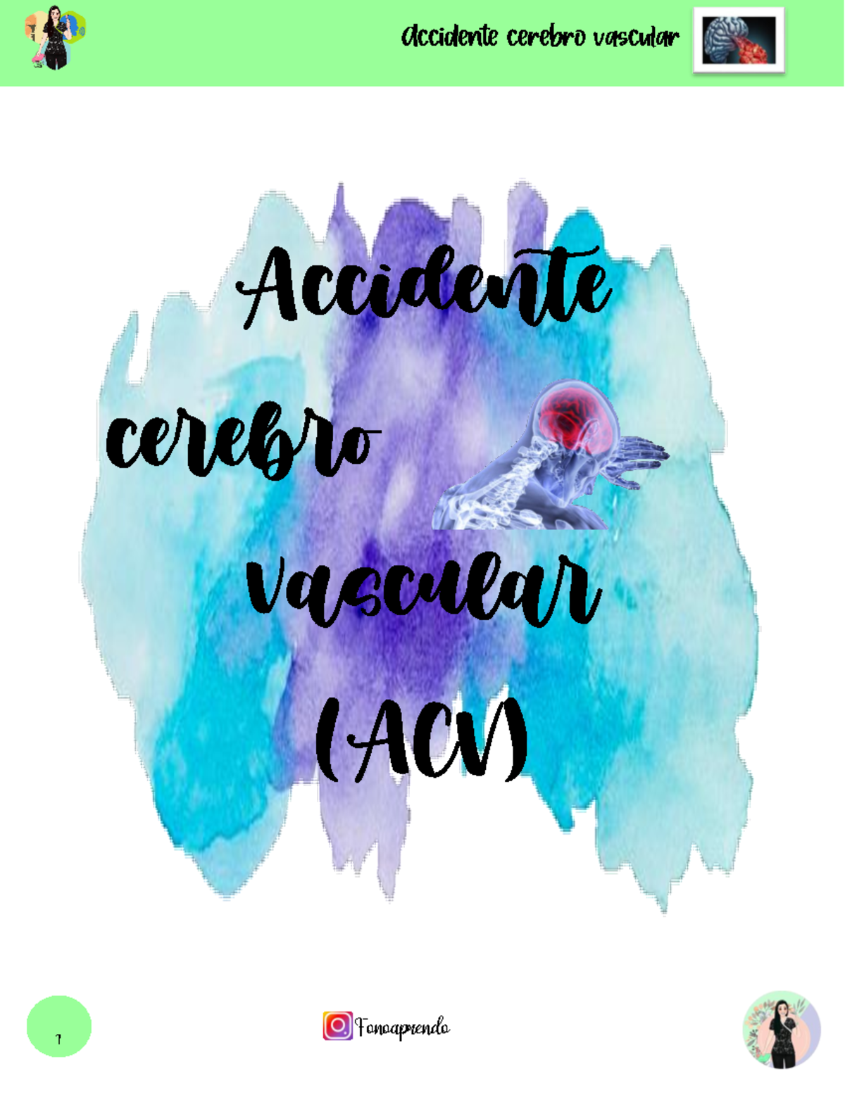 1. Apunte de estudio ACV, fonoaprendo - Accidente cerebro vascular (ACV) Contenido - Studocu