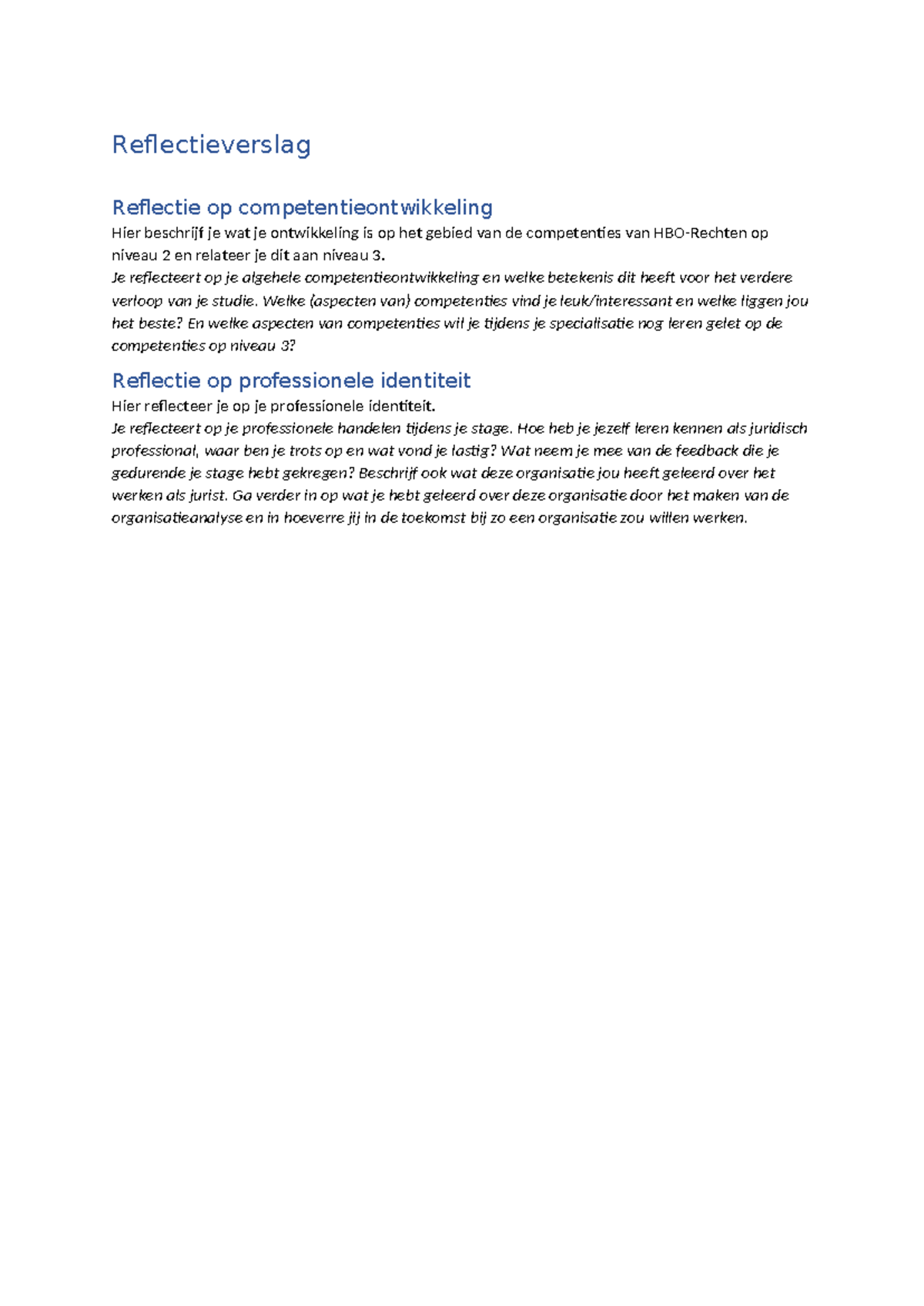 Opdracht Reflectieverslag - Reflectieverslag Reflectie op ...