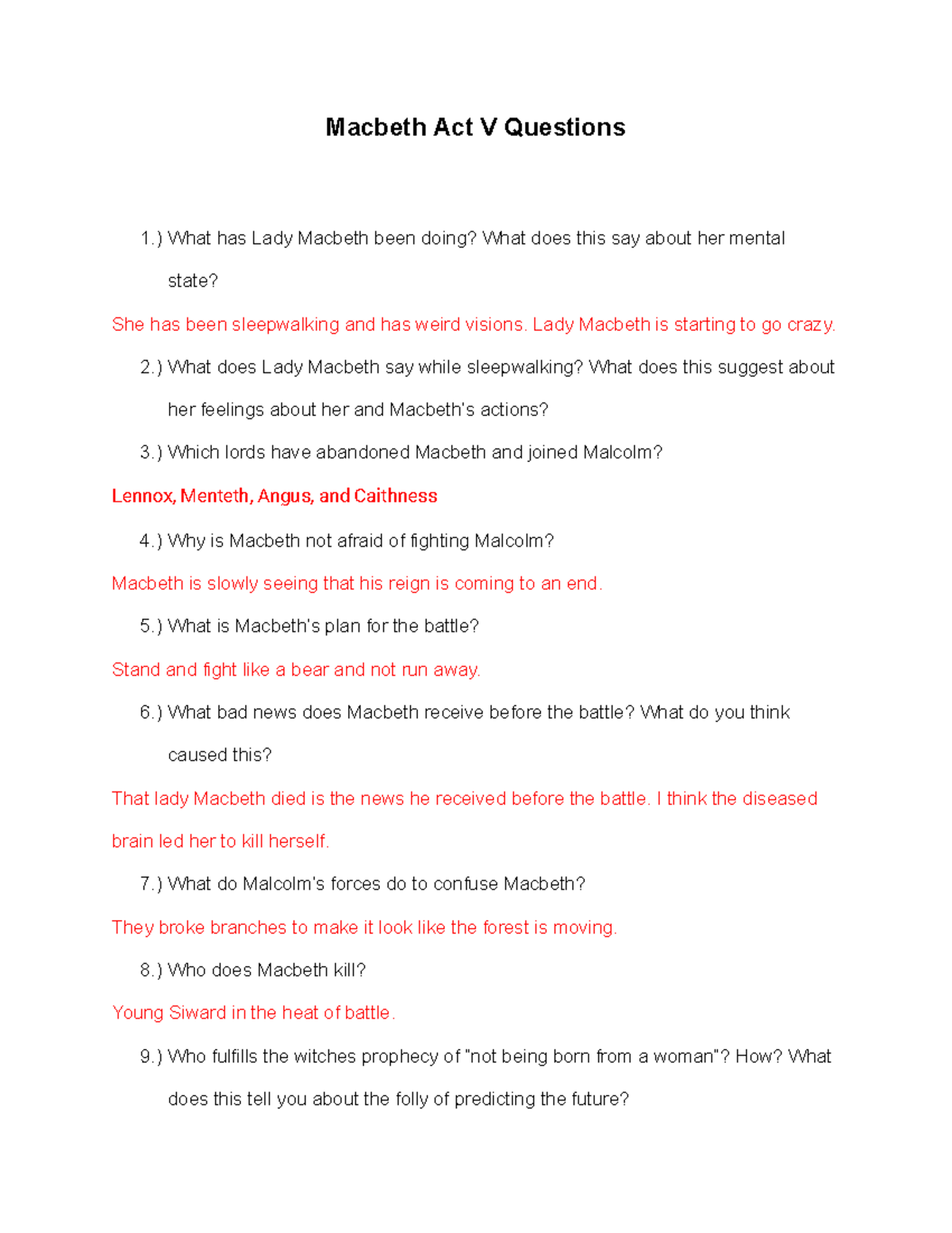 Macbeth Act V Questions - ) What has Lady Macbeth been doing? What does ...