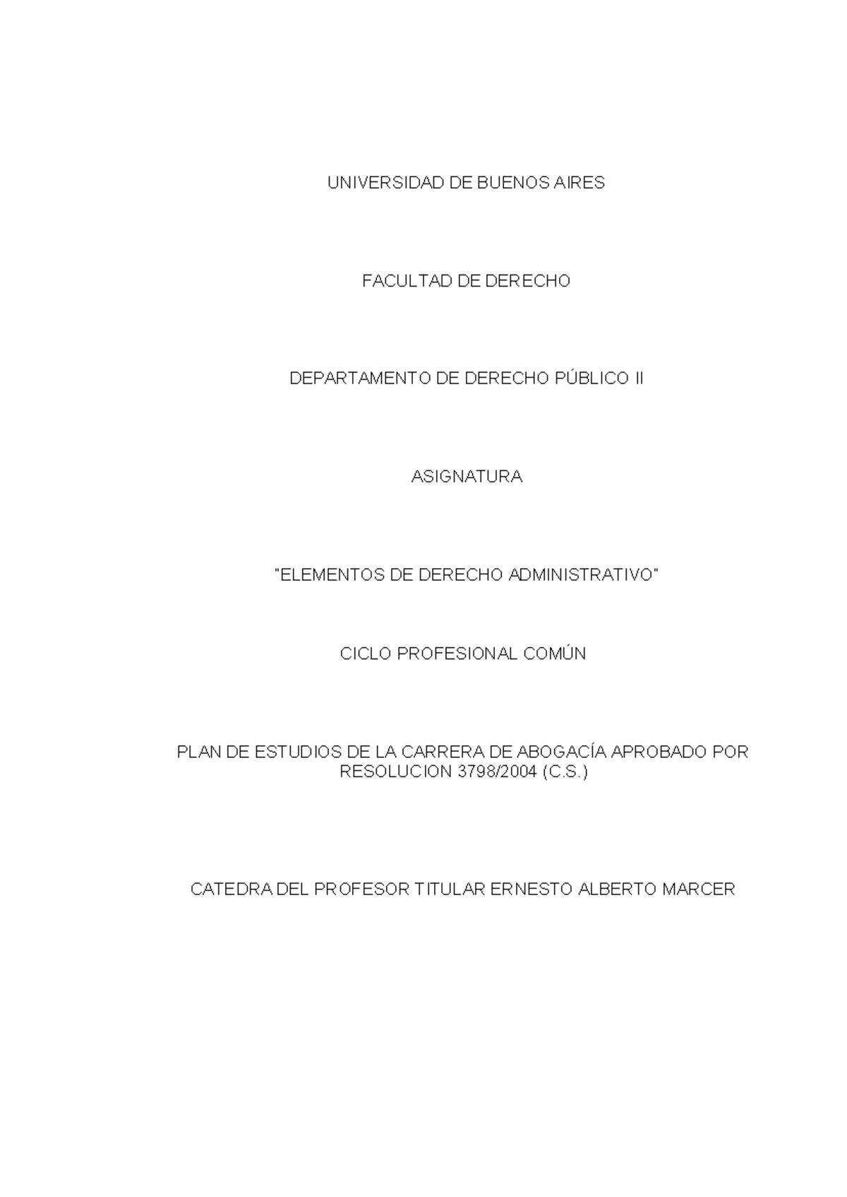 Programa de la materia - UNIVERSIDAD DE BUENOS AIRES FACULTAD DE ...