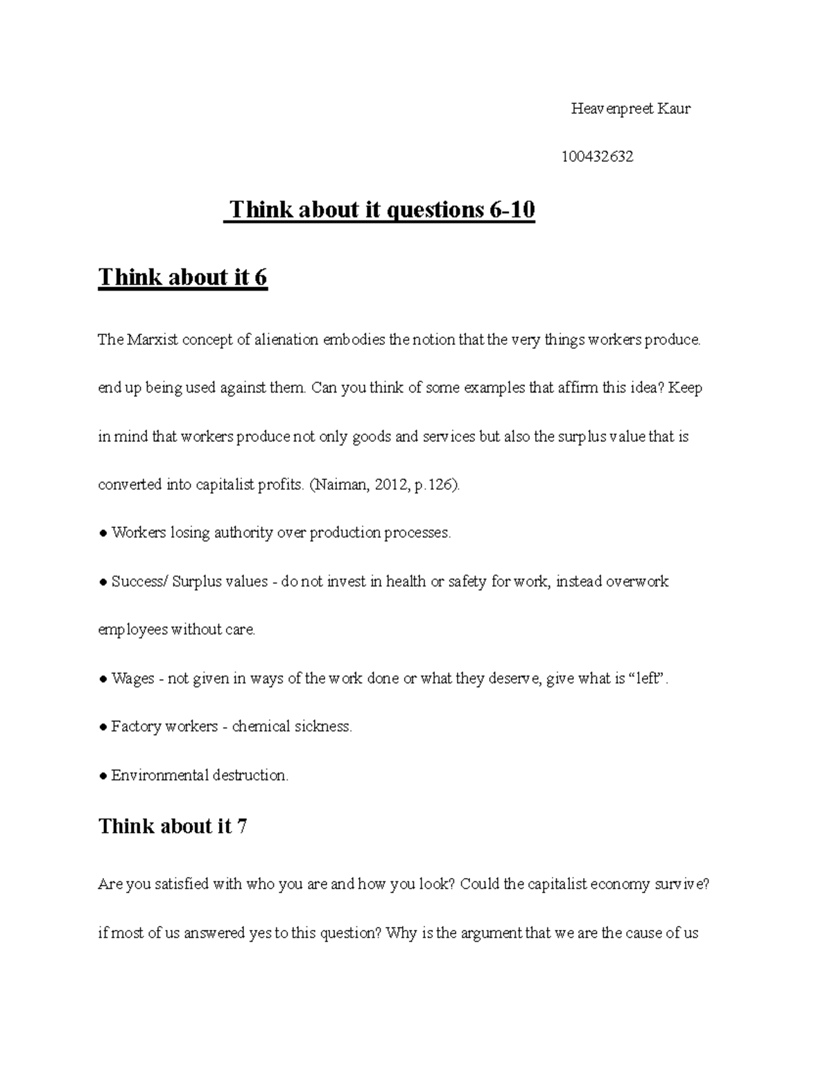 Think about it qyestion 6 to 10 - Heavenpreet Kaur 100432632 Think ...