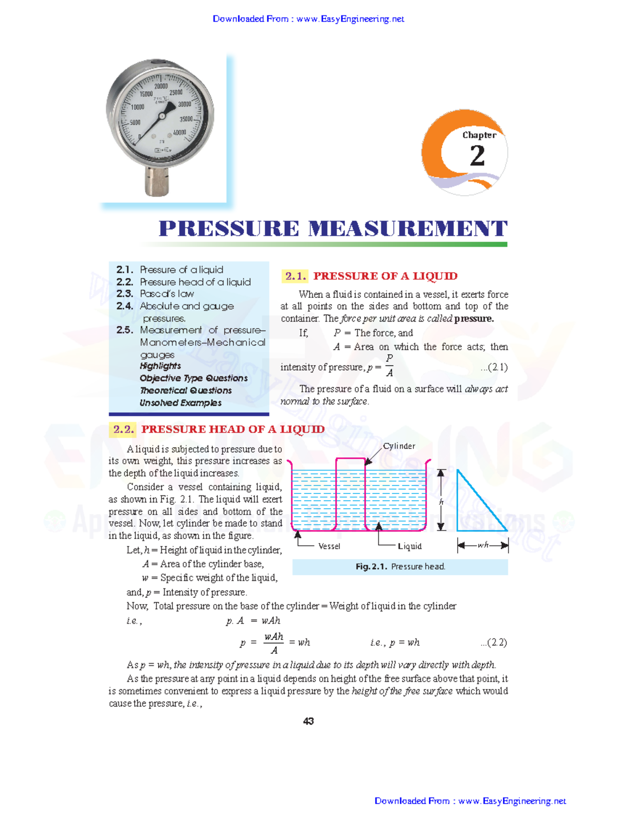 2) Pressure Measurement - 2. PRESSURE OF A LIQUID When a fluid is ...