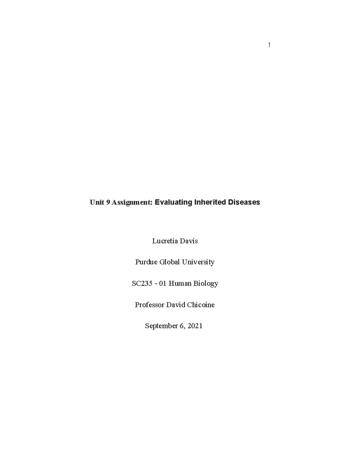 SC235 Unit 9 Assignment - 1 Unit 9 Assignment: Evaluating Inherited ...