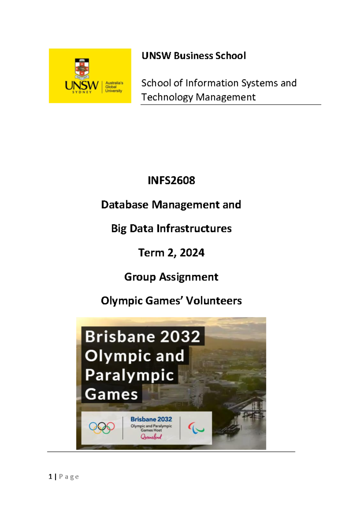 INFS2608 T2 2024 Group Assignment Bin 05 - UNSW Business School School ...