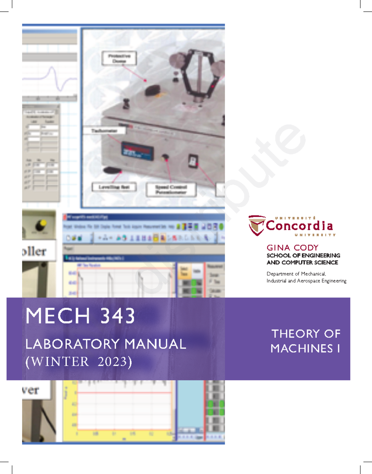 MECH 343 Manual - ####### THEORY OF ####### MACHINES I MECH 343 LABORATORY MANUAL (WINTER 2023 ...