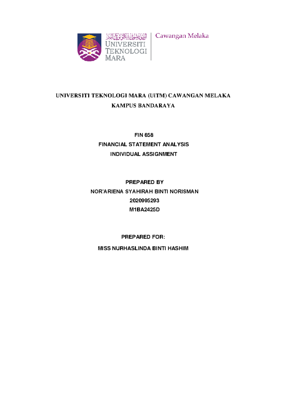 FIN658 INDIVIDUAL ASSIGNMENT/JUN 2019 ANSWERS - UNIVERSITI TEKNOLOGI MARA (UiTM) CAWANGAN MELAKA ...