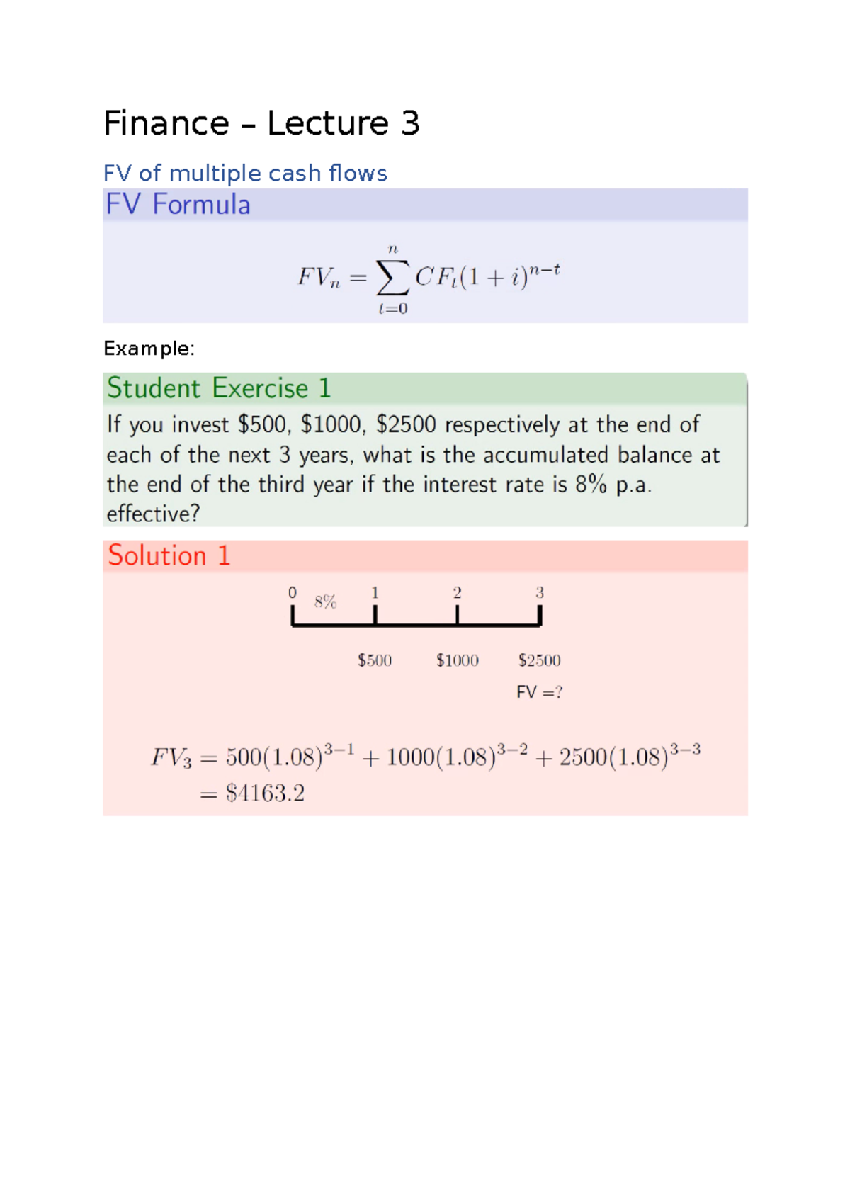 Lecture 3 - Notes - Finance – Lecture 3 FV of multiple cash flows ...