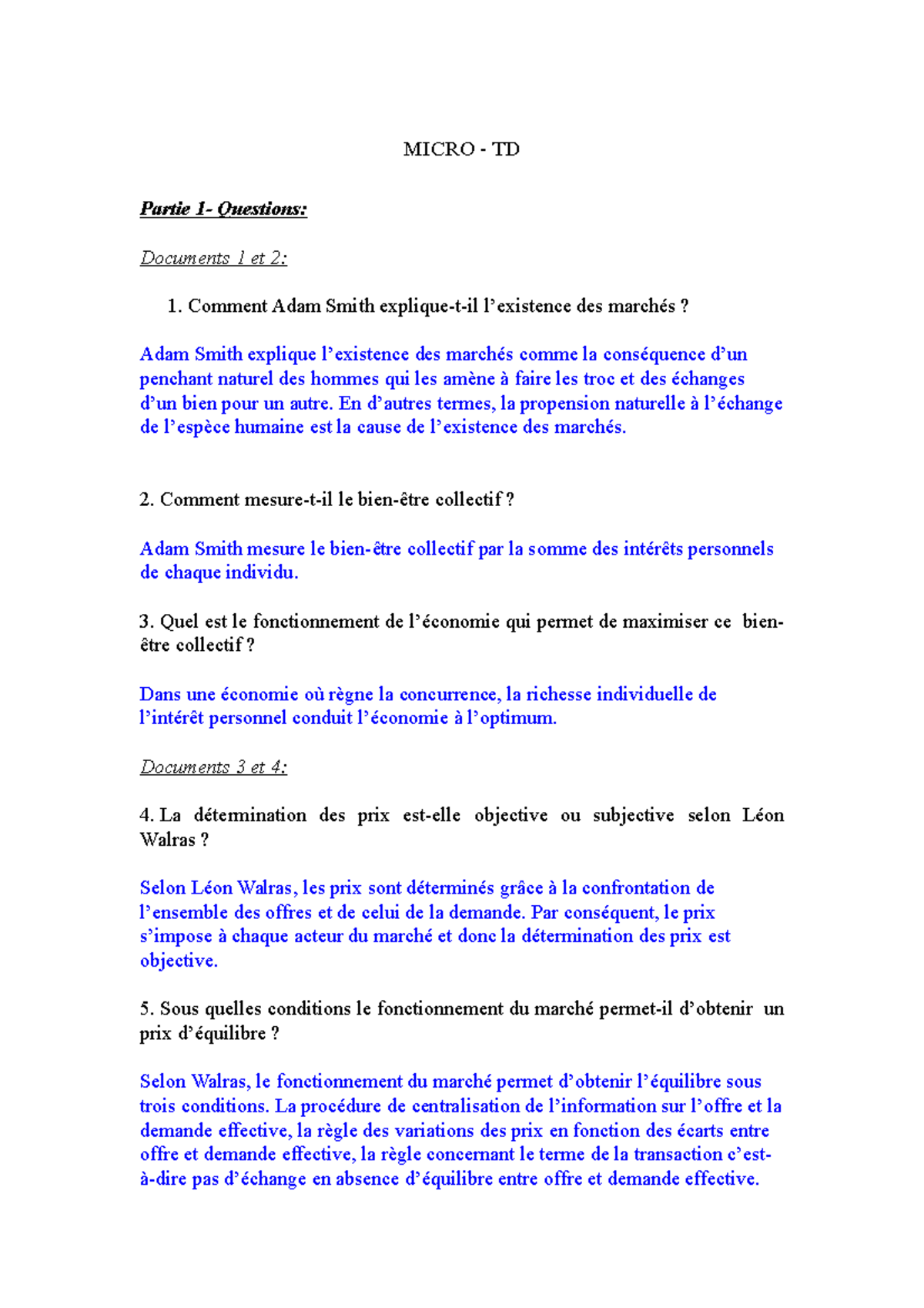 Micro TD1-corrige - MICRO - TD Partie 1- Questions: Documents 1 et 2: 1. Comment Adam Smith ...