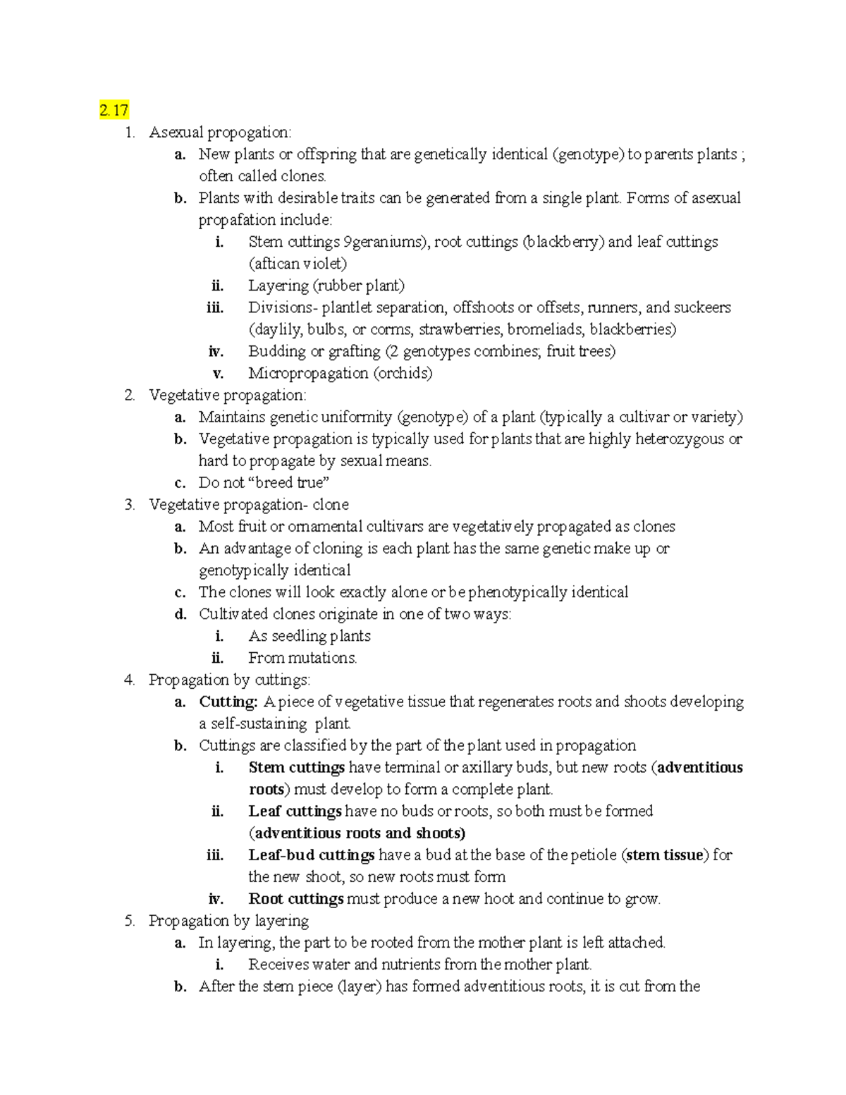 HORT 100 Notes 2 - Professor: Joe Eakes - 2. Asexual propogation: a ...