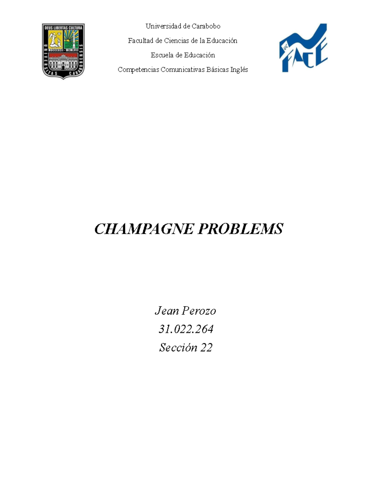 Champagne problems (trabajo de inglés) - Universidad de Carabobo ...