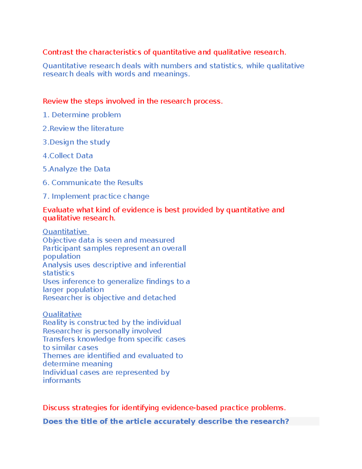 EBP Class Questions - Contrast the characteristics of quantitative and ...