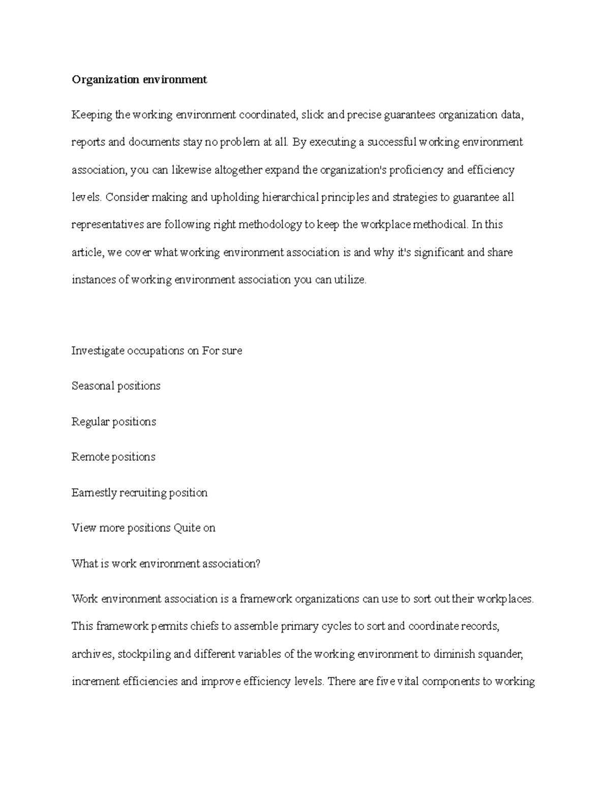 Organization environment - Organization environment Keeping the working ...